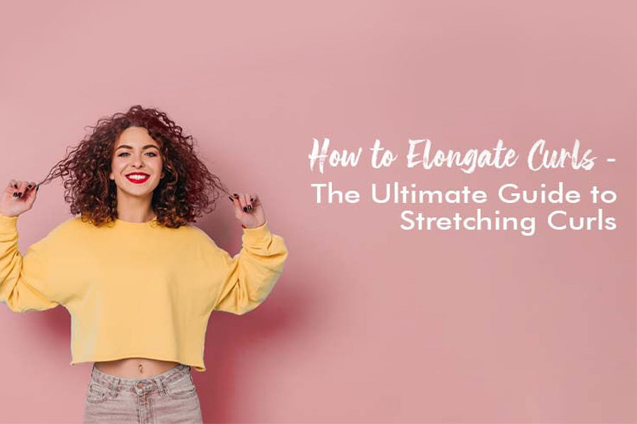 How To Elongate Curls The Ultimate Guide To Stretching Curls How To Elongate Curls The Ultimate Guide To Stretching Curls